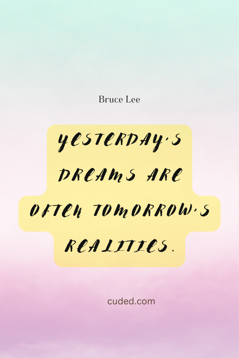 35 Inspirational Quotes about Dream Big | Art and Design